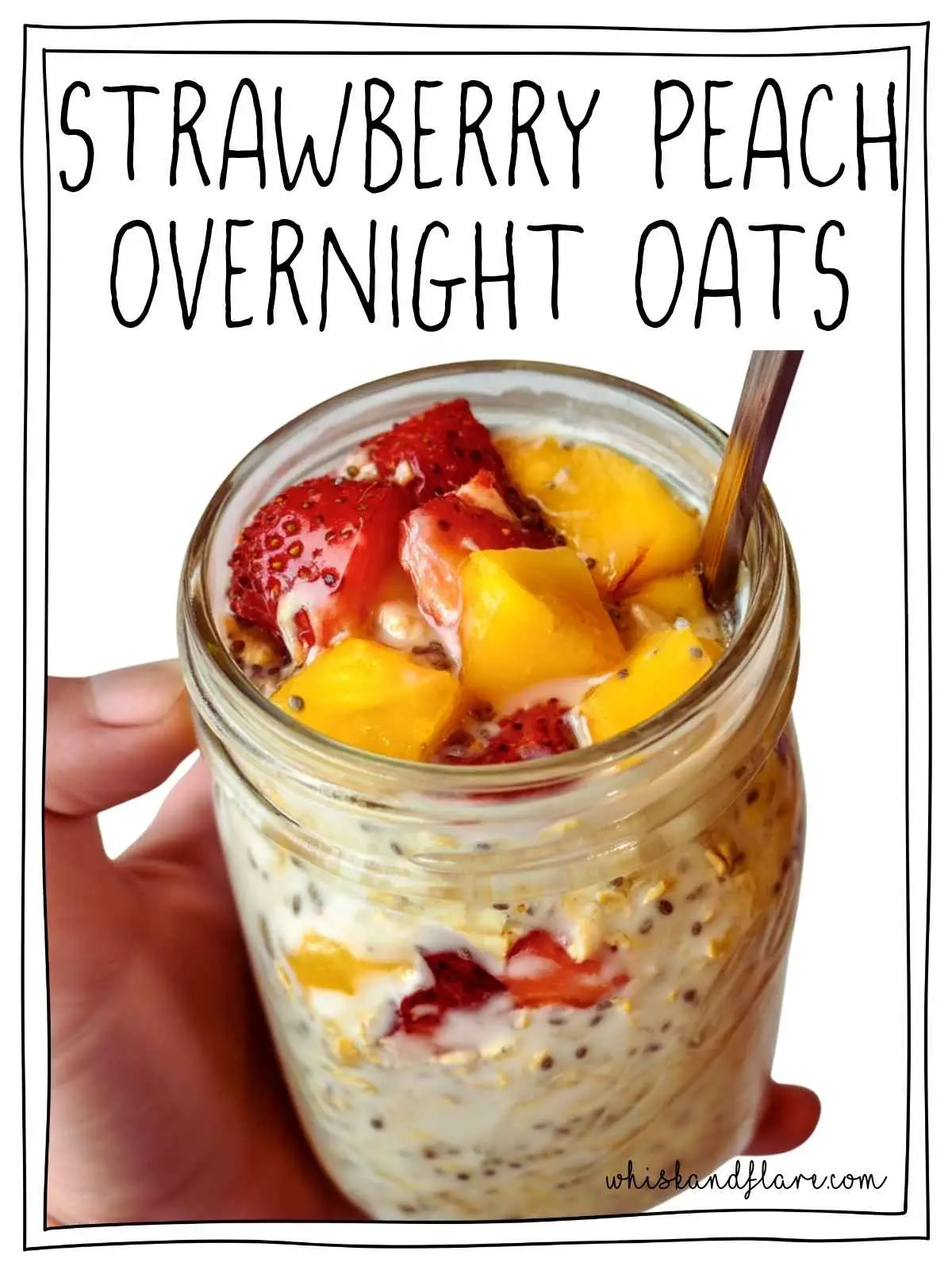 Strawberry Peach Overnight Oats – Easy Fruit and Oats